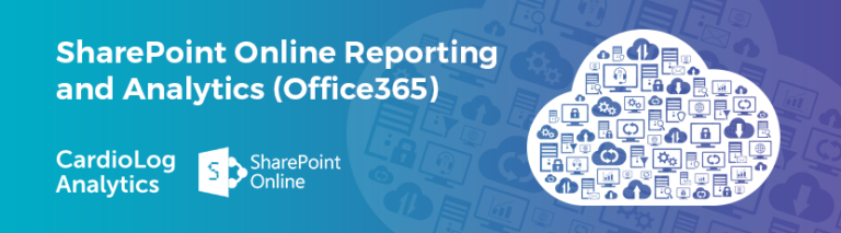 Reporting in SharePoint Online/Microsoft Office 365: Reporting Tools ...